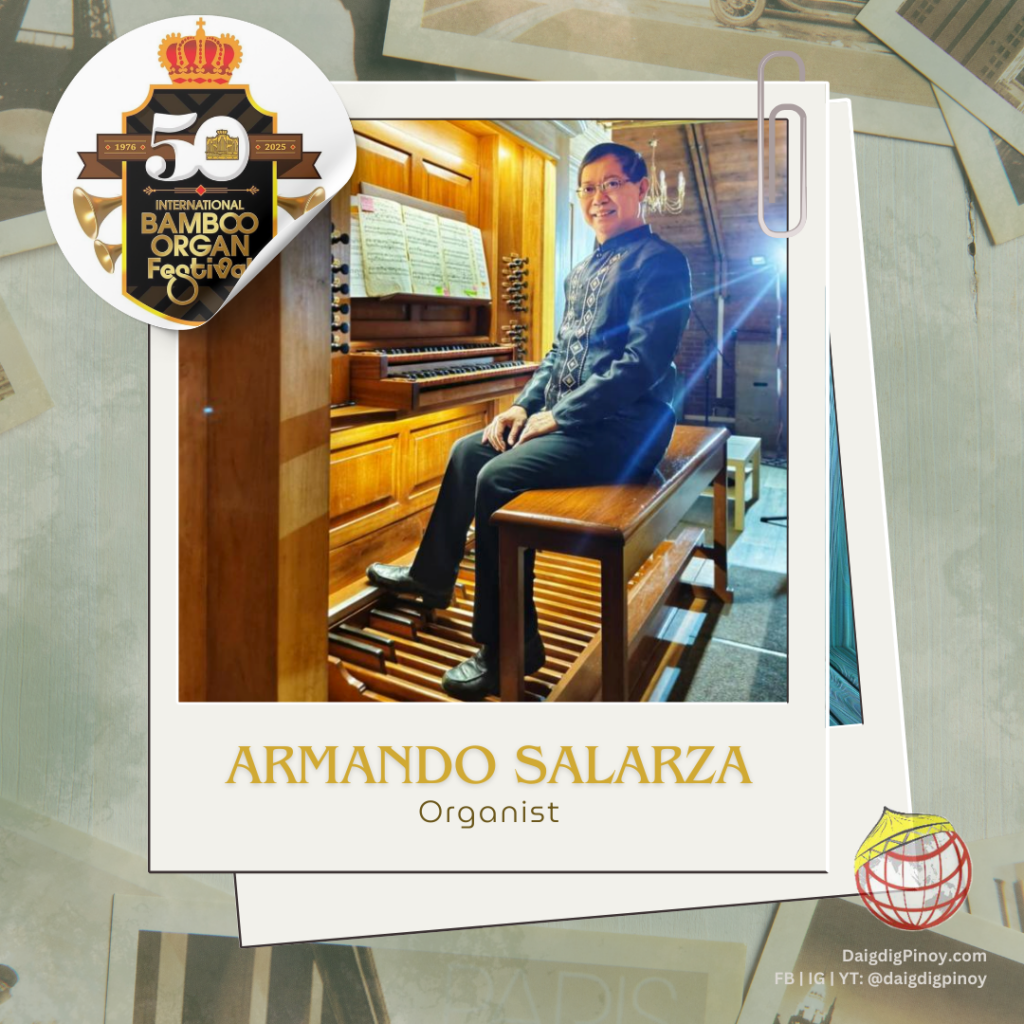 Armando Salarza – Organist – Daigdig Pinoy